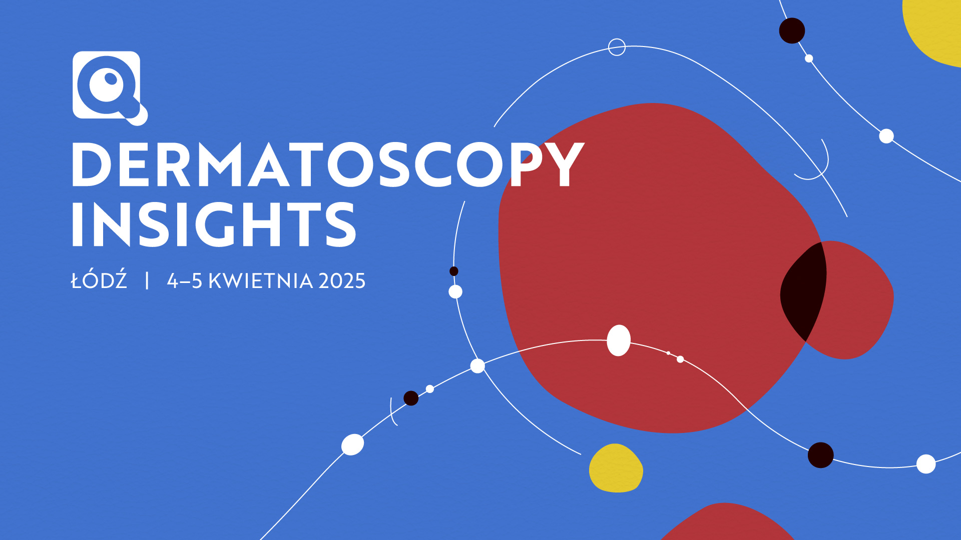 DERMATOSCOPY INSIGHTS - Intro | Konferencja stacjonarna – Termedia